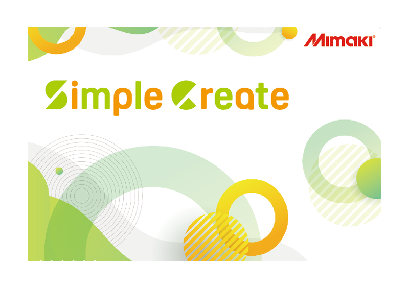 Simple Create | Software | MIMAKI (THAILAND) CO., LTD.